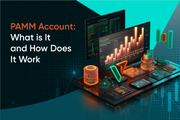 PAMM Accounts – How do They Work, and How to Choose the Best Ones in ...